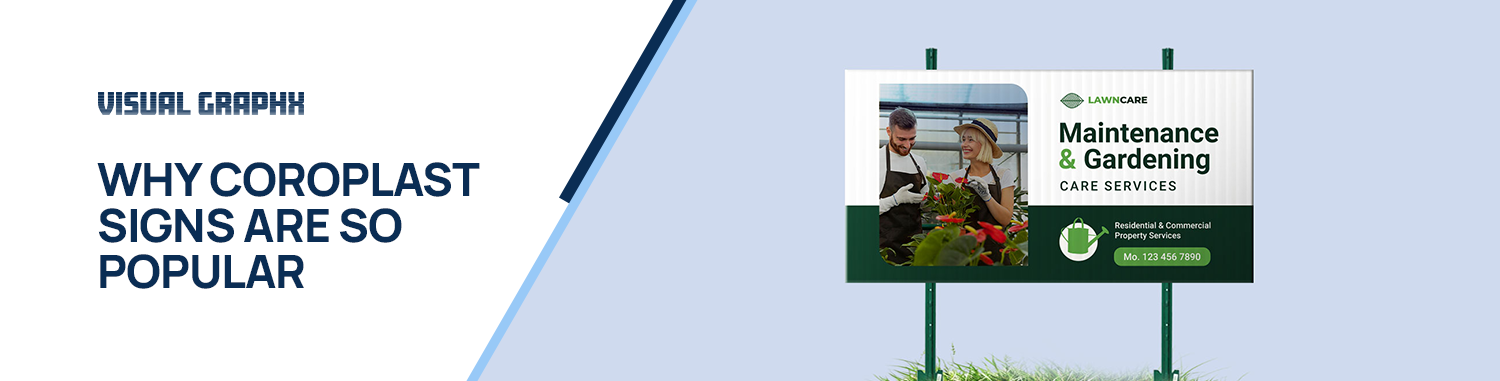 What Are Coroplast Signs? Uses, Durability, Sizes and Printing